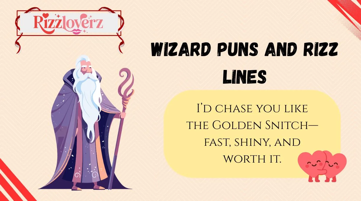 228+ Wizard Puns and Rizz Lines That’ll Cast a Spell in 2025 Updated ...