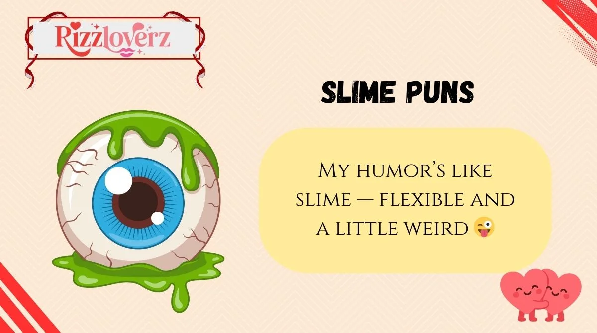 🌈 329+ Slime Puns That’ll Make You Melt in Laughter (2026 Edition) 💚