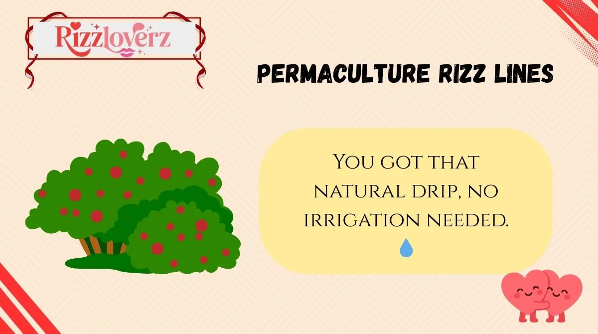 🌿148+ Permaculture Rizz Lines That’ll Make You Grow Love Naturally ...